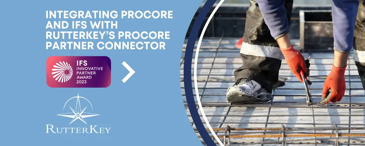 Enhancing Project Efficiency Integrating Procore And Ifs With