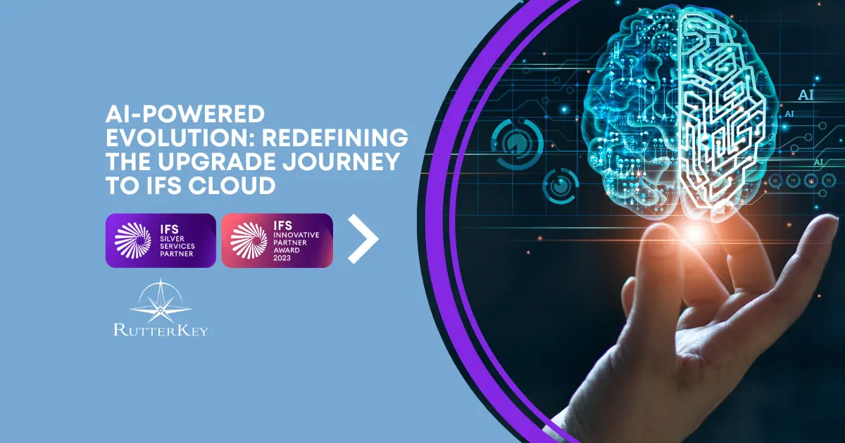 AI-Powered Evolution: Redefining the Upgrade Journey to IFS Cloud ...
